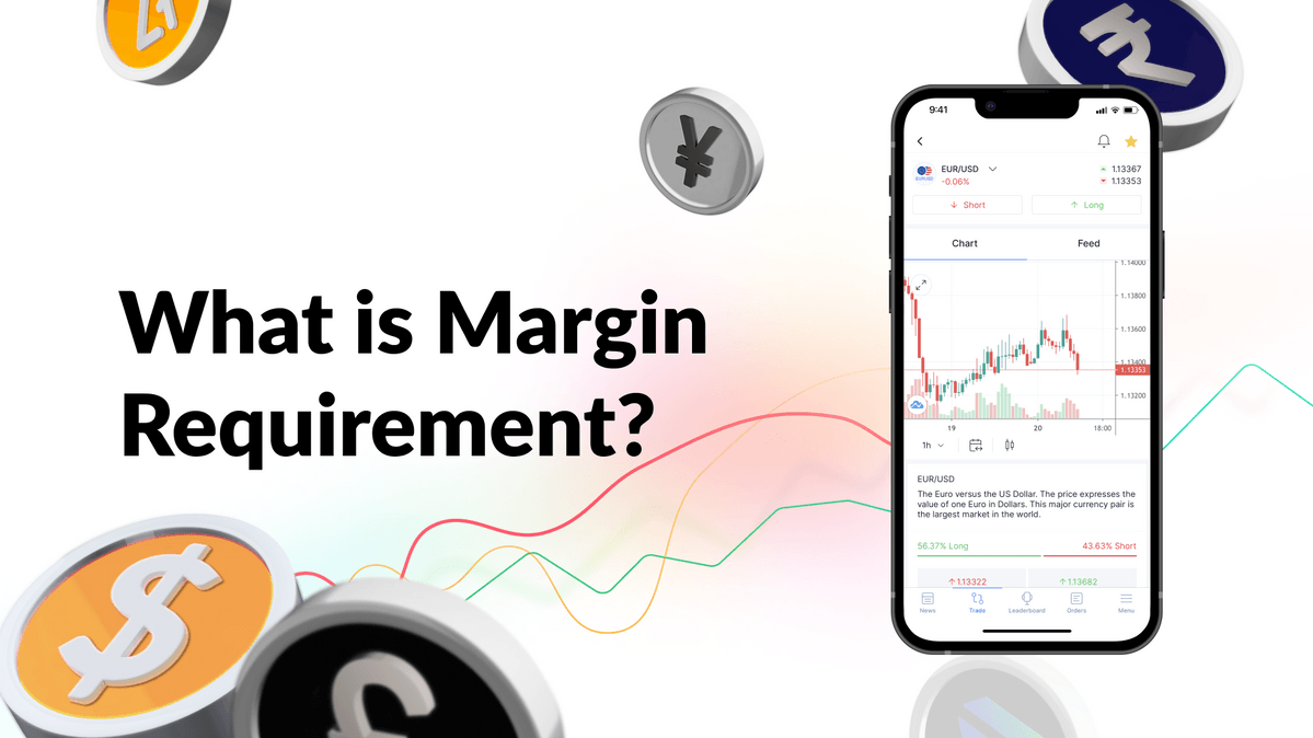 ¿Qué es el Margen Requerido? ¿Cómo Calcular el Margen Requerido? | NAGA